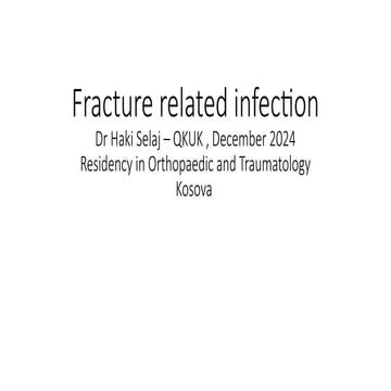 Fracture related infection dr Haki Selaj.pptx