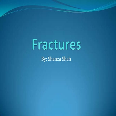 Fractures | PPT