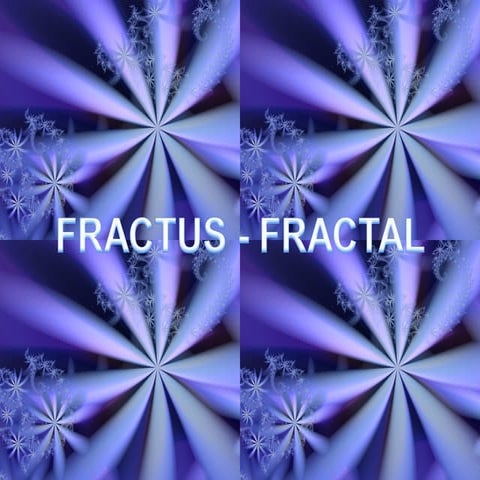 Fractus Fractal | PPS | Physics | Science