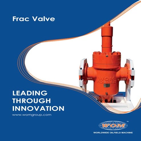 Frac Valve, Frac Valve Oilfield Equipment - WOM Group | PDF