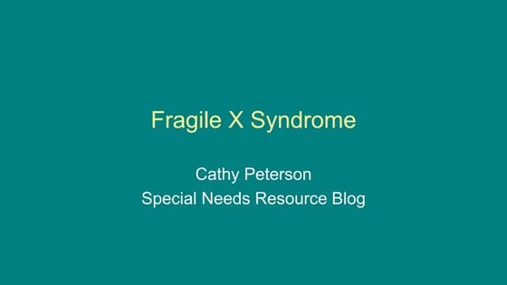 Fragile x syndrome | PPT