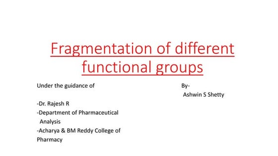 Fragmentation techniques in mass spectroscopy | PPT