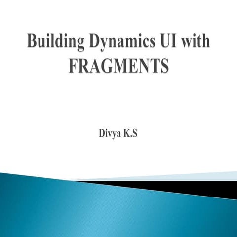 Fragments In Android Ppt 1442
