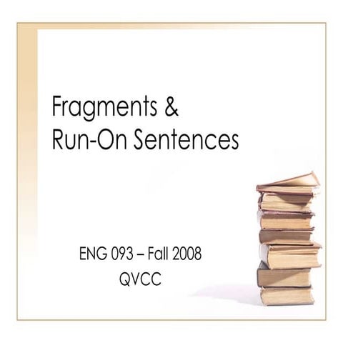 Fragments And Run Ons | PPT