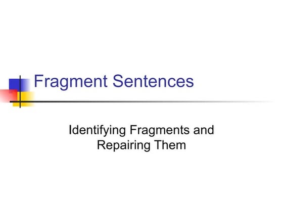 Sentence Fragments | PPT
