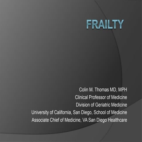 2016: Frailty-Thomas | PPTX