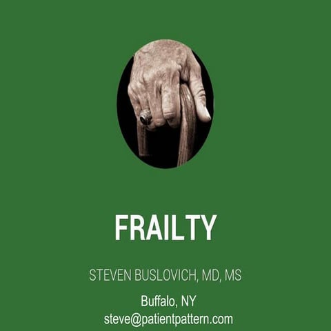Frailty applications in practice | PPTX