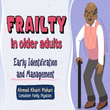 Frailty In Older Adults Pptx Senior Health Healthy Living