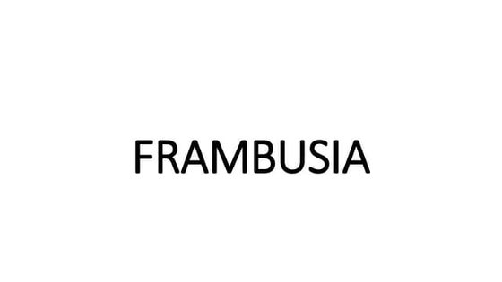 Mengenal Frambusia dan gejala yang ditimbulkan | PDF