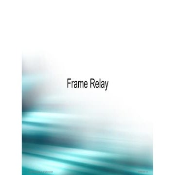 Frame Relay Networking Technology concepts.pptx