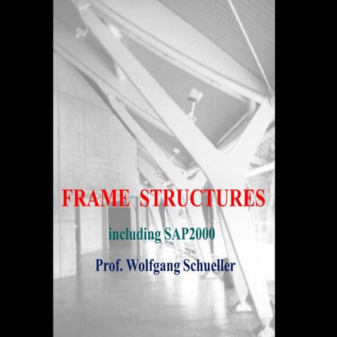 Frame Structures including sap2000 | PDF