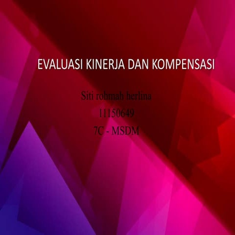 Frame work evaluasi dan kompensasi | PPTX