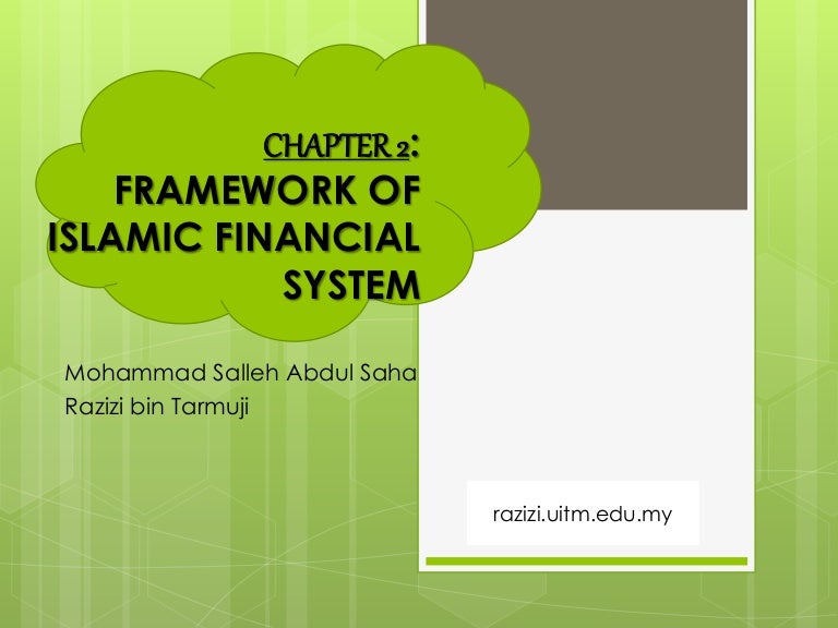 Framework of islamic financial system
