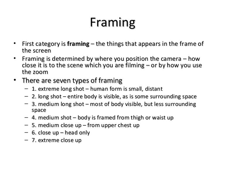 Framing