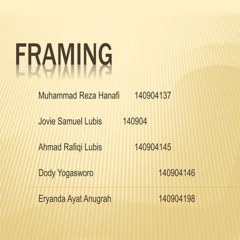 Framing | PPTX