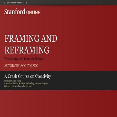 Crash Course on Creativity: Framing and Reframing | PPT