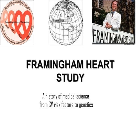 All About Framingham Heart Study | PPT