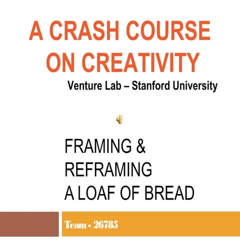 Creativity Lab : Framing & Re-Framing | PPT