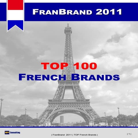 FranBrand 2011 - TOP 100 French Brands | PDF