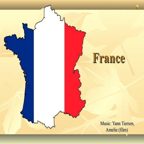 Physical and Human Characteristics of France | PPTX