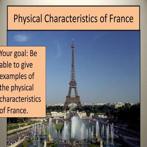 Physical and Human Characteristics of France | PPTX