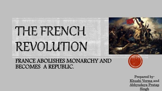 French Revolution - The outbreak of the revolution | PPTX