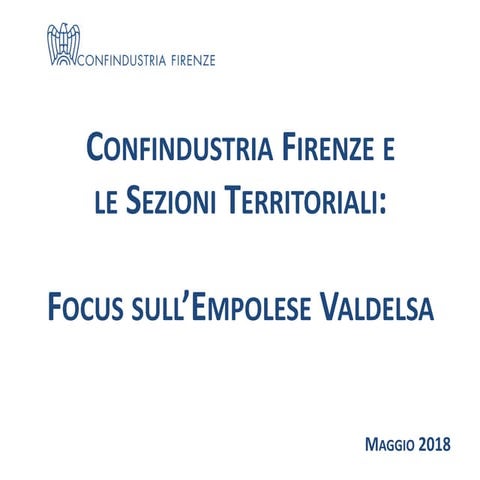 ASL Confindustria Firenze 2017-2018. Progetto "Qualità di Processo e di ...