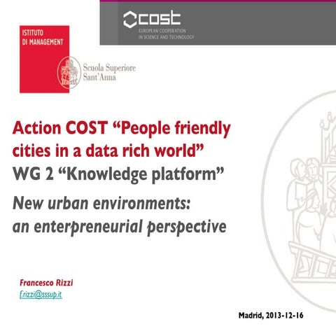 Francesco Rizzi - New urban environments - an entrepreneurial ...