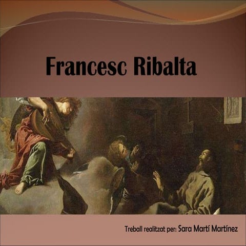 Francesc ribalta. sara martí. 2n bat a | PPT