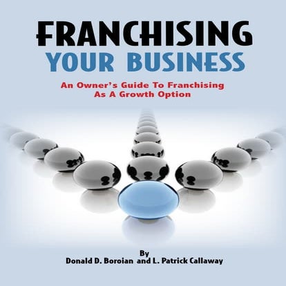 Franchising Your Business by Francorp Middle East | PDF