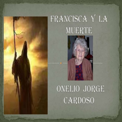 Francisca y la muerte | PPTX