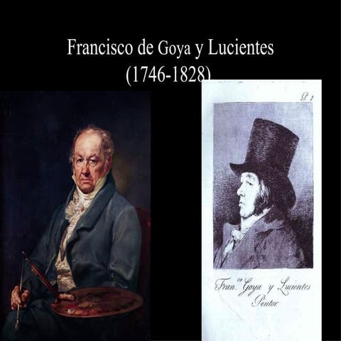 Francisco De Goya Y Lucientes (1746 | PPT