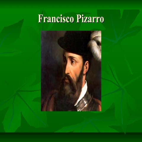 Francisco pizarro | PPT