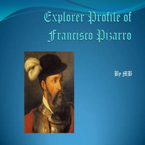 Francisco Pizarro MB | PPT