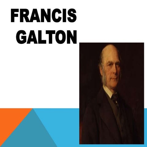 Francis galton | PPTX