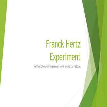 Franck Hertz Experiment physics laboratory.pptx