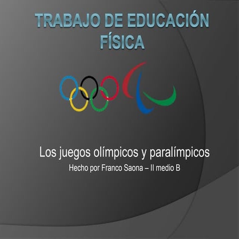 Los juegos olímpicos y paralímpicos | PPTX