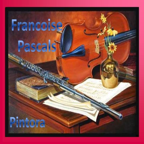 Francoise Pascals Pintora | PPTX