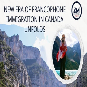 Best Francophone Immigration me .pptxxxx | PPTX