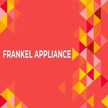 Frankel appliance | PPTX