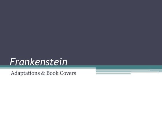 Frankenstein on film | PPTX | Science Fiction | Genres