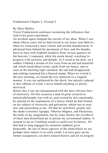 Victor Frankenstein recounts the influences that lead to his great e.docx | Science