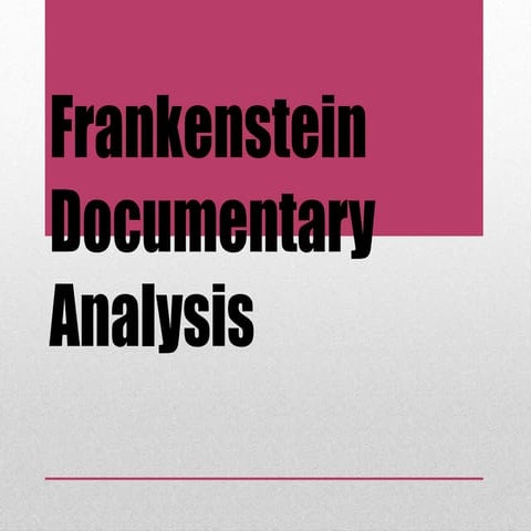 Frankenstein documentary analysis | PPTX | Video Production | Content ...