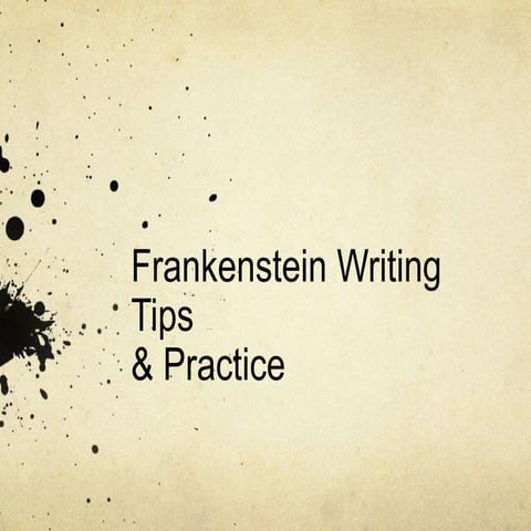 Frankenstein essay writing tips | PPT