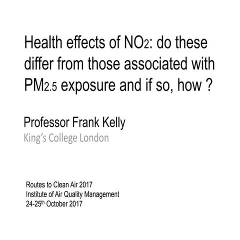 Health effects of NO2: do these differ from those associated with PM2.5 ...