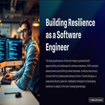 Franklin Burgess - Building Resilience as a Software Engineer | PDF