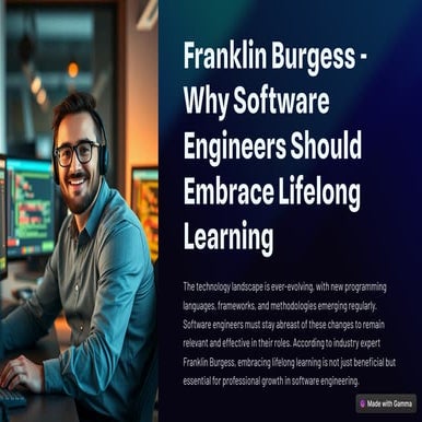 Franklin Burgess - Why Software Engineers Should Embrace Lifelong Learning | PPT
