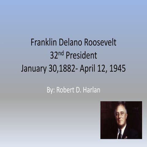 Franklin delano roosevelt ppt | PPTX