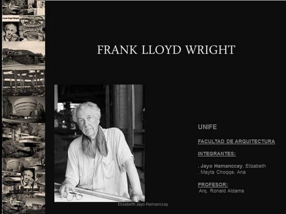 Frank Lloyd Wright Presentation | PDF | Arts and Crafts | Hobbies ...
