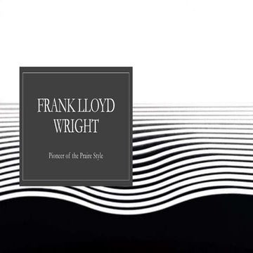 Frank Lloyd wright | PPT